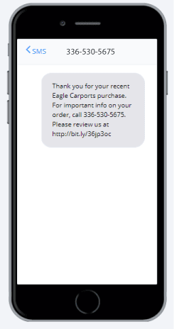 Courtesy Text Message for Eagle Carports Customers - Eagle Carports