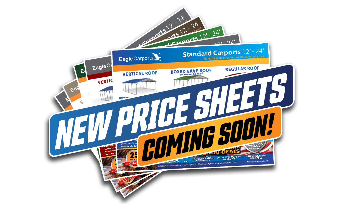 New Prices Coming Soon - Eagle Carports New Prices Coming Soon - Eagle Carports